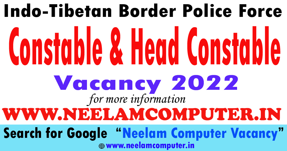 ITBP Head Constable Vacancy 2022 - Neelam Computer ITBP Head Constable Vacancy 2022 - Neelam Computer