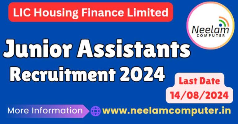 LIC HFL Junior Assistants Recruitment 2024, Last Date : 14/08/2024 ...